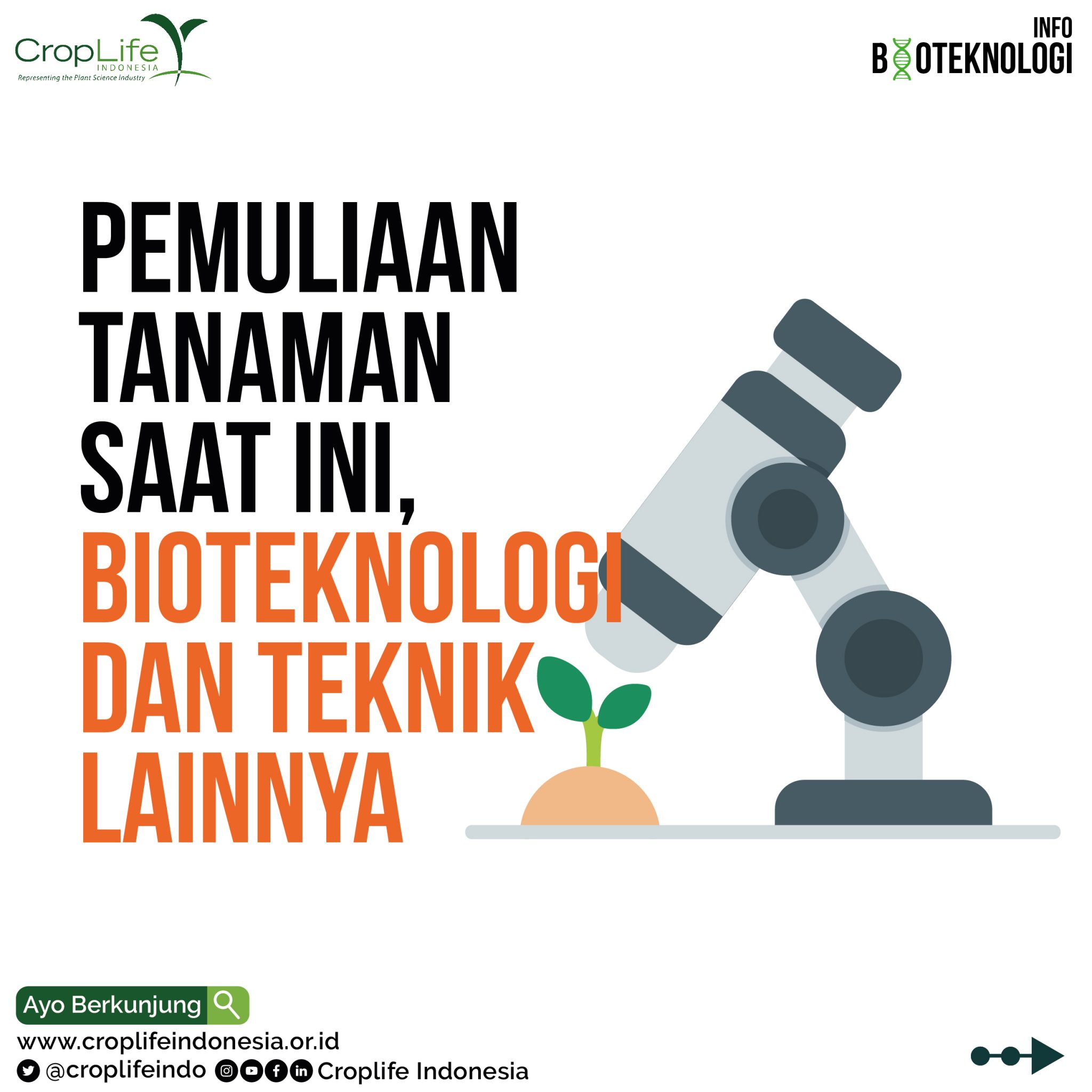 Pemuliaan Saat ini, Bioteknologi dan Teknik lainnya – CropLife Indonesia